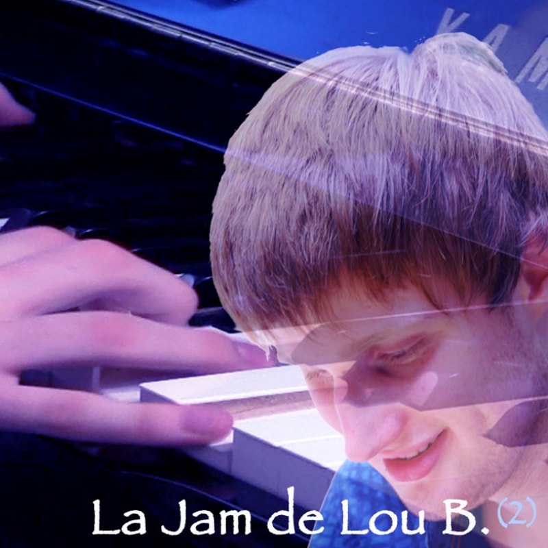 La Jam de Lou 2018 - Lou B.